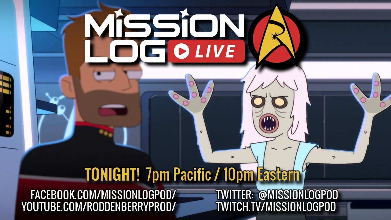 Mission Log Live 124: Lower Decks "Veritas" - I Hate Star Trek