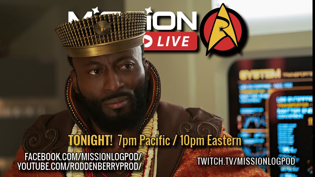 Mission Log Live 189 - Star Trek: Strange New Worlds "The Elysian ...