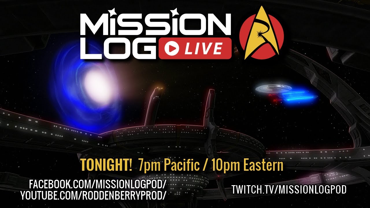 Mission Log Live 197 - Lower Decks "Hear All, Trust Nothing" - I Hate ...