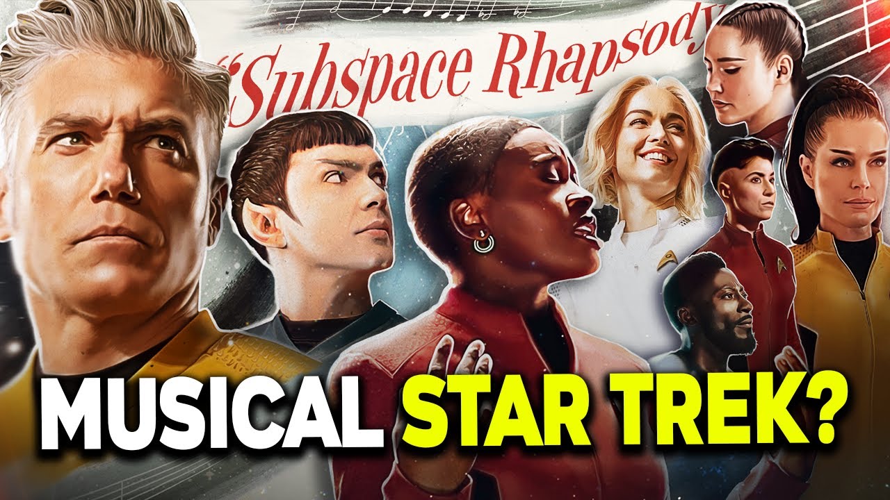 Star Trek’s MUSICAL Episode! - Strange New Worlds "Subspace Rhapsody ...